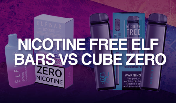 Elf Bar Zero Nicotine Vapes vs. Cube Zero – Mi-One Brands