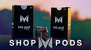 Home of the Mi-Pod | Refillable Pod System for Vape - Mi-One Brands